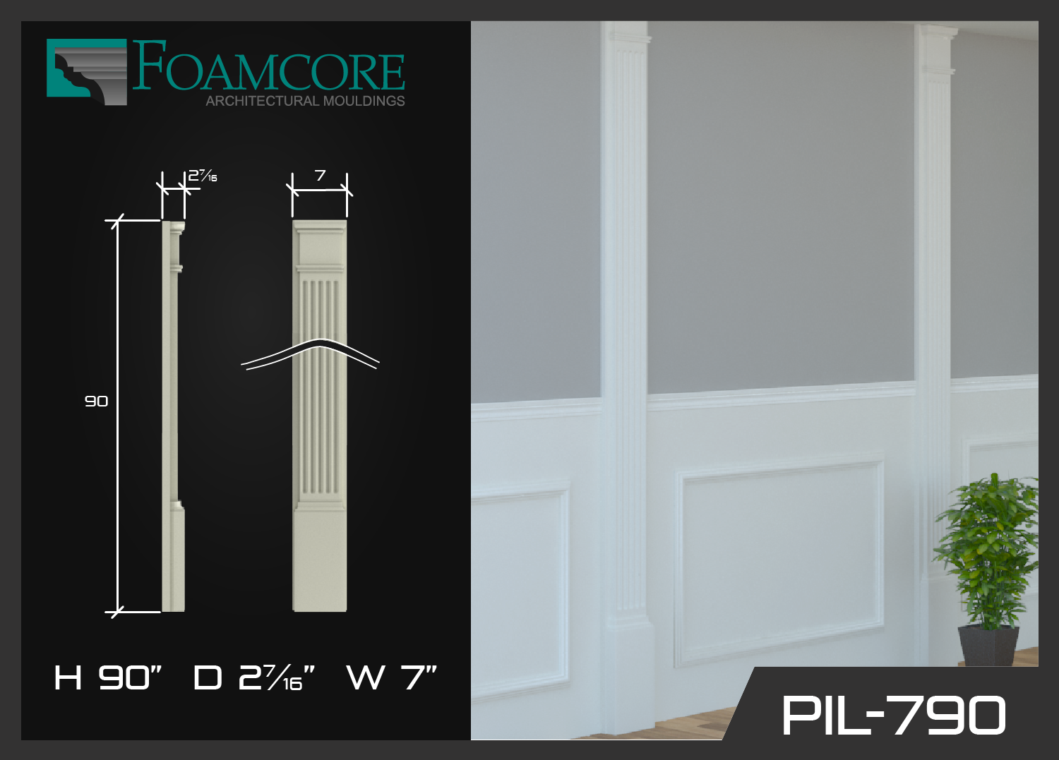 PIL790 – FOAMCORE ARCHITECTURAL ELEMENTS